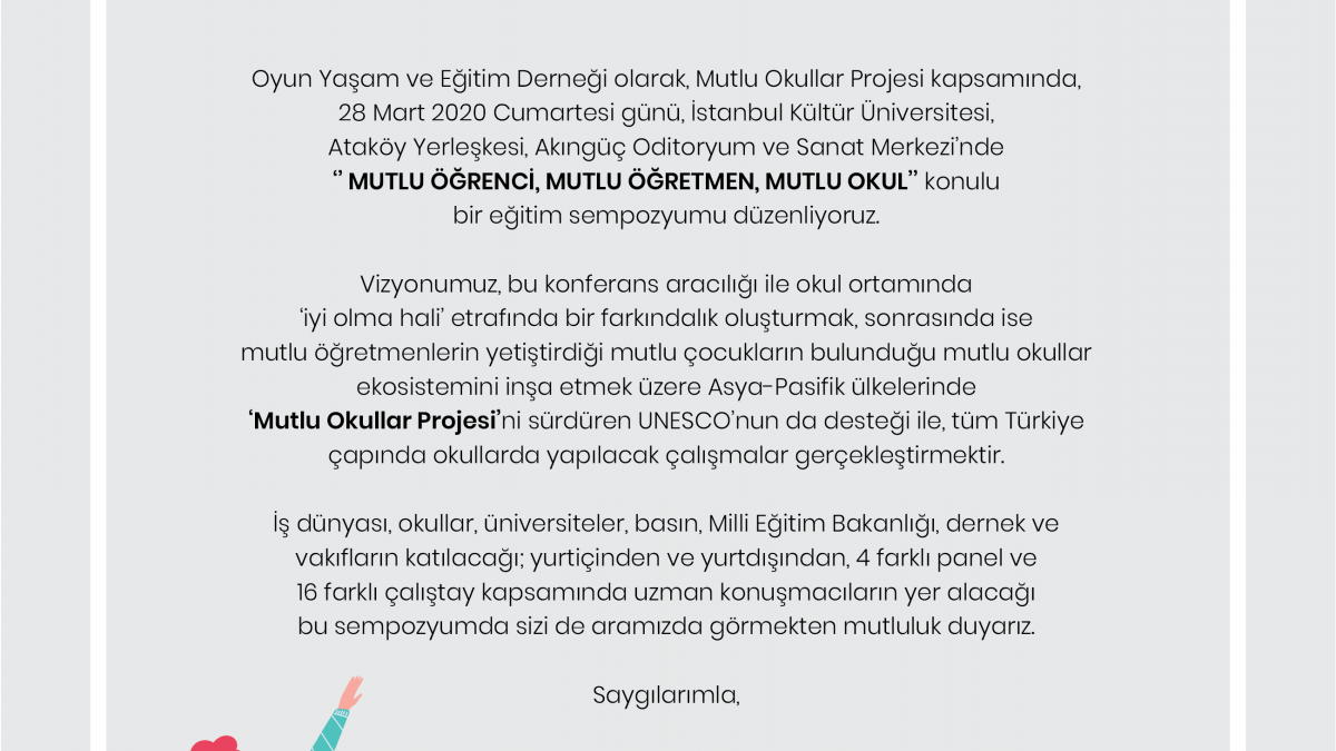 MUTLU ÖĞRENCİ, MUTLU ÖĞRETMEN, MUTLU OKUL SEMPOZYUMU